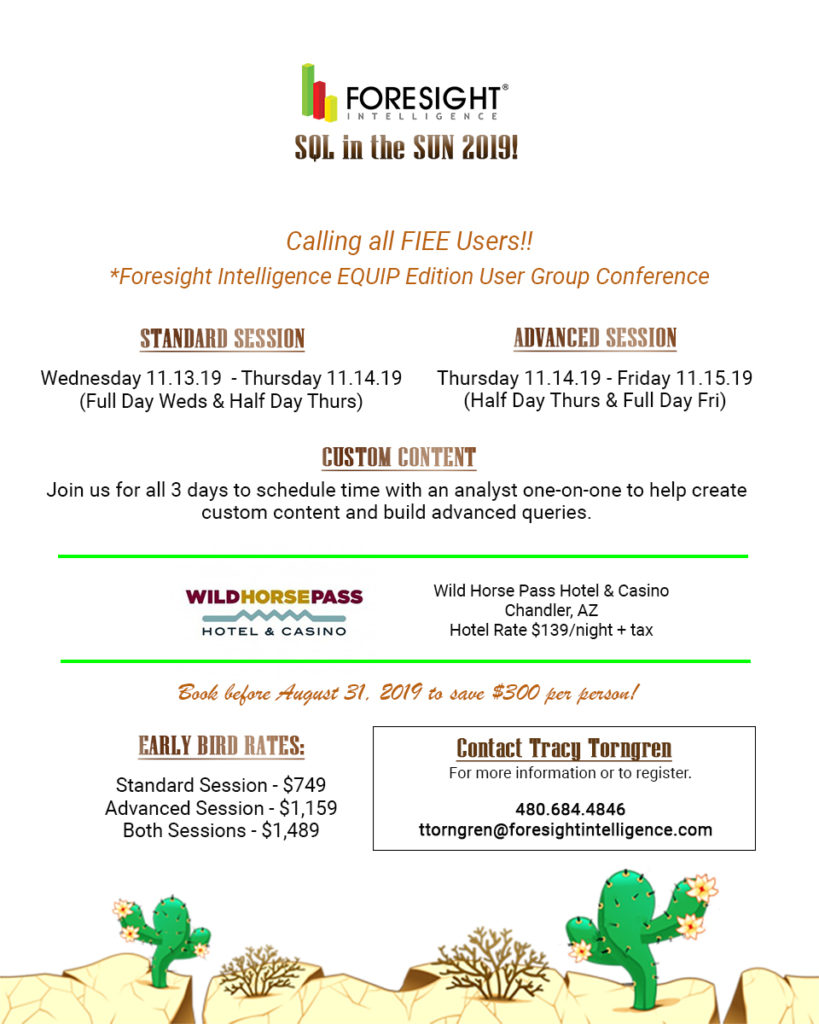 SQL in the Sun 2019 - Foresight Intelligence